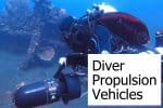 Diver Propulsion Vehicles - Scuba Diving Gear