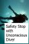 Should you Complete a Safety Stop when you find an Unconscious Diver ...