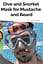 How to Find the Best Dive and Snorkel Mask for Mustache and Beard