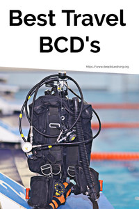 Best Travel BCD's For Your Next Trip - Reviews and Buying Guide (2023)